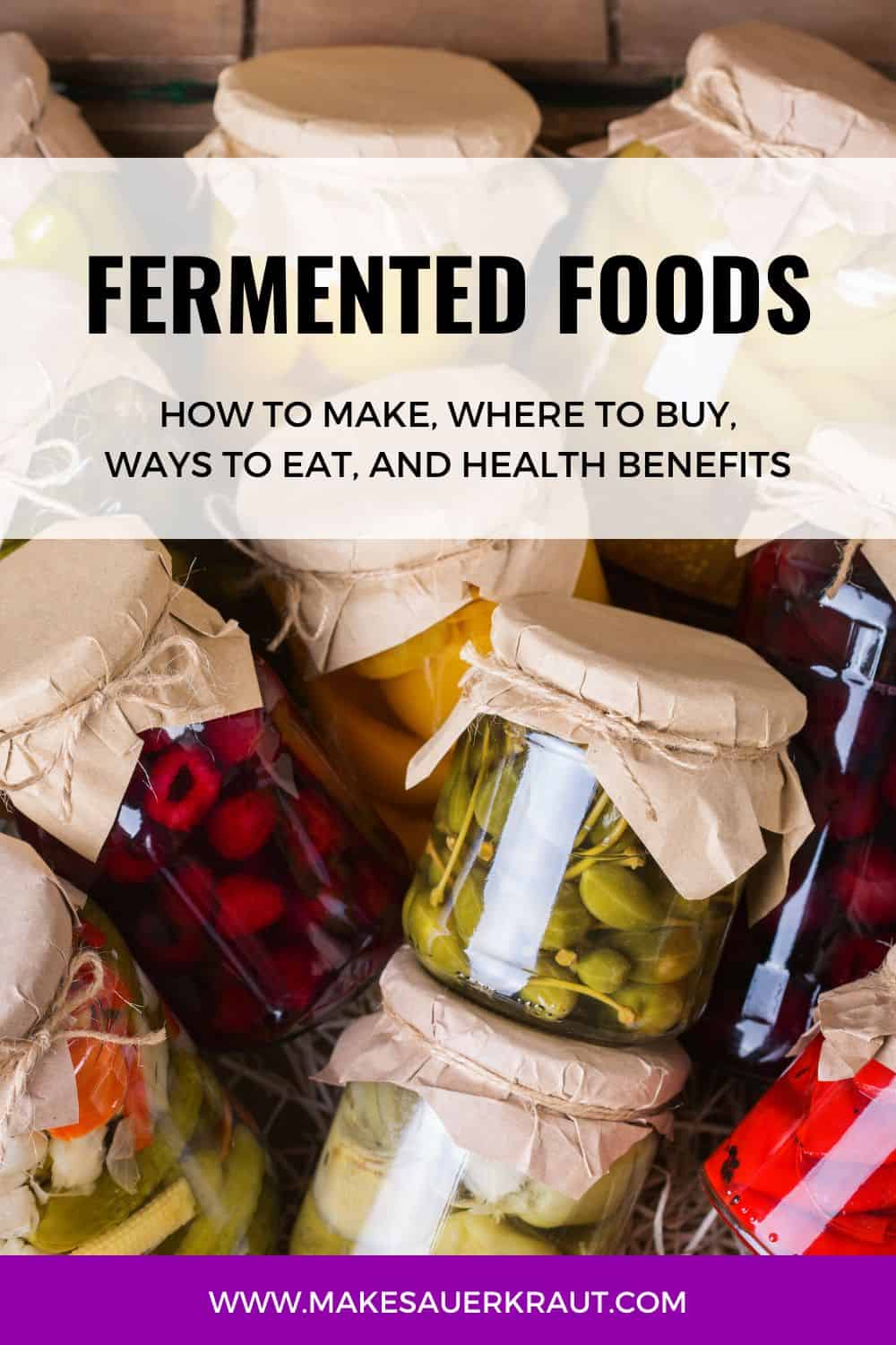 5 Gut-Healthy Fermented Foods {How to Buy, Make, Add to Diet}